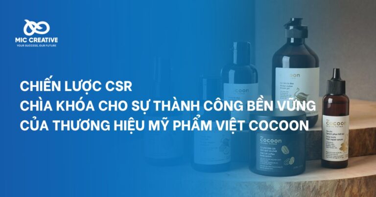 Chiến lược CSR - Chìa khóa thành công bền vững của thương hiệu Cocoon