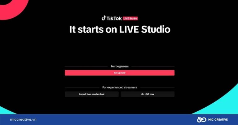 TikTok Live Studio là gì? Hướng dẫn sử dụng công cụ chi tiết