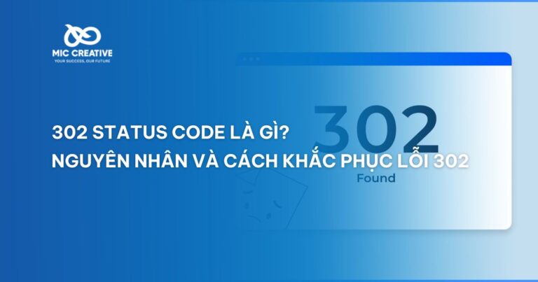 302 Status code là gì? Nguyên nhân và giải pháp khắc phục